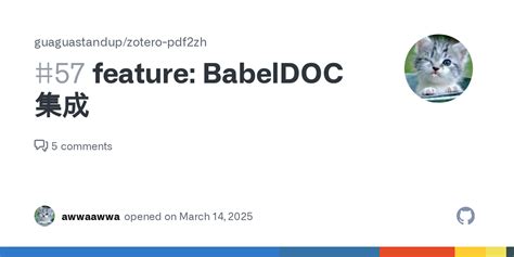 Feature Babeldoc 集成 · Issue 57 · Guaguastandupzotero Pdf2zh · Github
