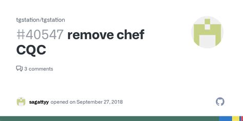 Remove Chef Cqc · Issue 40547 · Tgstationtgstation · Github