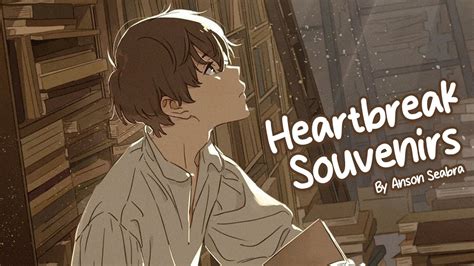 Nightcore Heartbreak Souvenirs Anson Seabra Lyrics Youtube