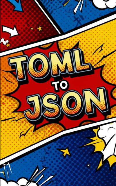 TOML 到 JSON 转换器 快速在线 TOML 文件转换