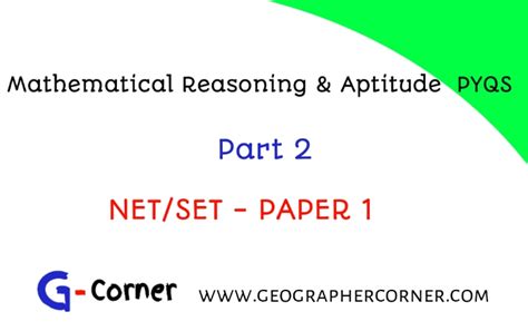 Mathematical Reasoning And Aptitude 140 Pyqs Part 2 For Nta Ugc Net Set