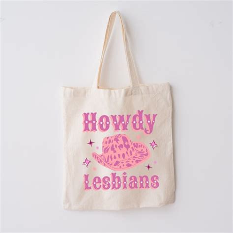 Lesbian Tote Bag Lesbian Cowgirl Tote Howdy Lesbian Tote Etsy