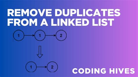Remove Duplicates From A Linkedlist Python Coding Interview Question
