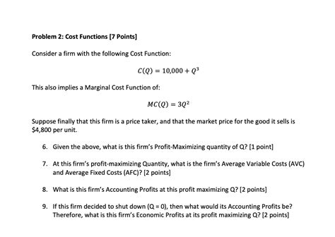 Solved Consider A Firm With The Following Cost Function Chegg