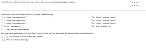 Solved List Which Rows Or Columns Dominate Other Rows Or