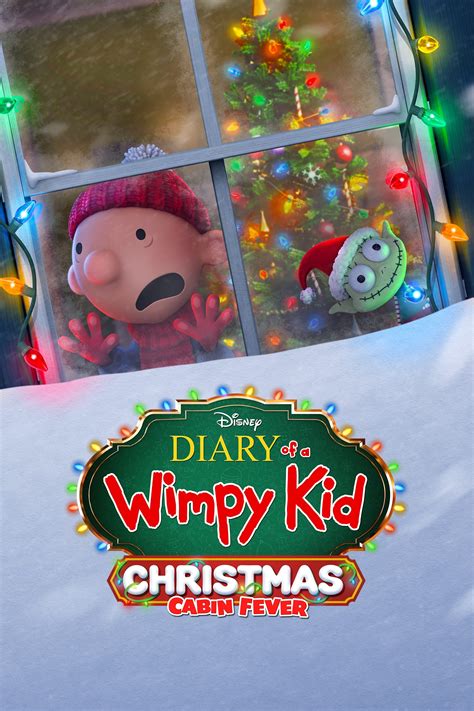 Diary Of A Wimpy Kid Christmas Cabin Fever 2023 The Poster
