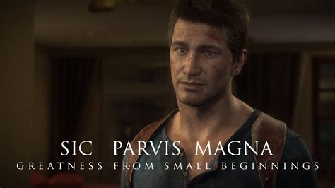 Uncharted La Verdadera Historia De Sic Parvis Magna