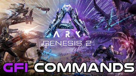 Ark Genesis Part 2 GFI Commands YouTube