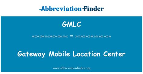Gmlc 代表 网关移动定位中心 Gateway Mobile Location Center