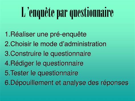 PPT L enquête par questionnaire PowerPoint Presentation free