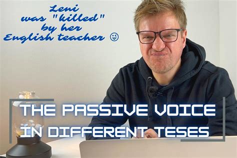 Das Passiv Weitere Zeitformen And Modalverben Grammarbox