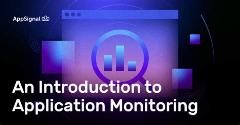 An Introduction To Application Monitoring Appsignal Blog