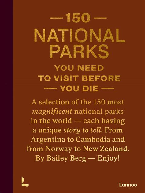 Bailey Berg 150 National Parks You Need To Visit Before You Die
