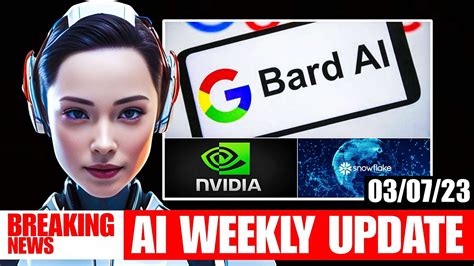AI Nexus Weekly Update Snowflake And Nvidia Google DeepMind VS ChatGPT And The AI Act Plus