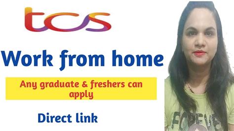 Tcs Work From Home Jobs For Freshers Any Graduate Can Apply Work From Home Jobs Youtube