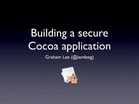 Designing A Secure Cocoa App Ppt