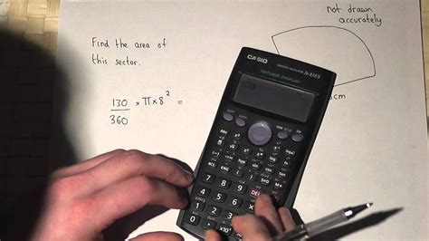 Sectors Finding The Area Of A Sector Using A Calculator Youtube