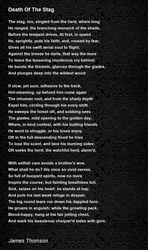 Death Of The Stag Poem By James Thomson Poem Hunter