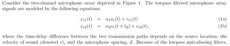 Consider The Two Channel Microphone Array Depicted In Chegg