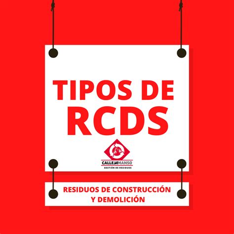 ¿conoces Los Tipos De Residuos De ConstrucciÓn Y DemoliciÓn Que Hay