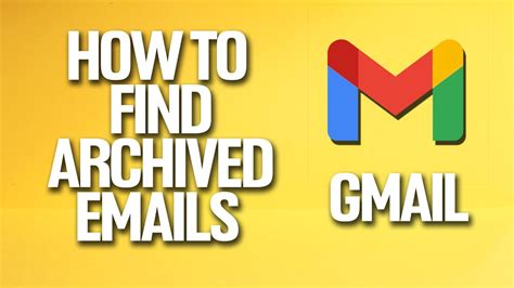 How To Find Archived Emails On Gmail Tutorial Youtube