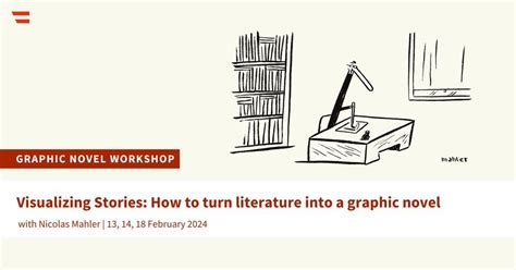 Graphic Novel Workshop Visualizing Stories How To Turn Literature Into A Graphic Novel
