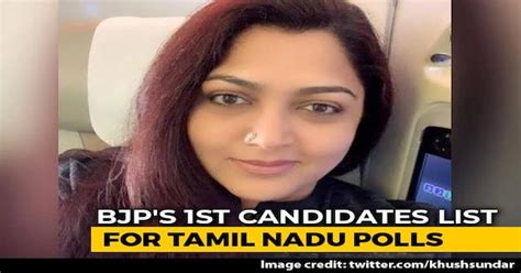 Actor Khushbu Sundar In Bjps 1st List Of Candidates For Tamil Nadu Polls