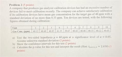 Solved Problem 2 5 Points A Company That Produces Gas Chegg