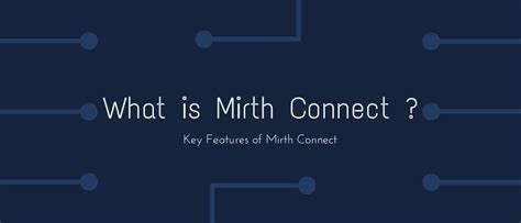 What Is Mirth Connect Taction Software