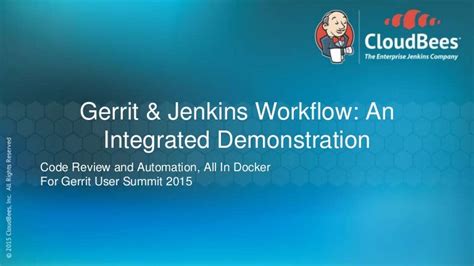 Gerrit And Jenkins Workflow An Integrated Ci Demonstration