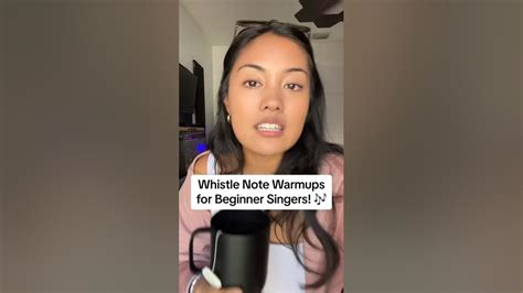 Whistle Note Hacks Warm Up Your Throat 😱 Youtube