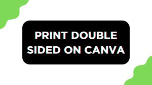 How To Print Double Sided On Canva Pttrns