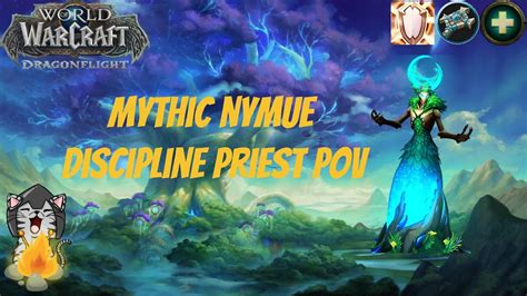 Mythic Nymue Weaver Of The Cycle Discipline Priest Pov W HKM