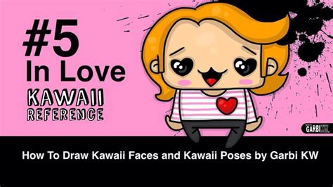 Learn How To Draw Kawaii Faces And Poses