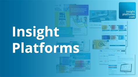 About Insight Platforms Solutions For Research And Analytics