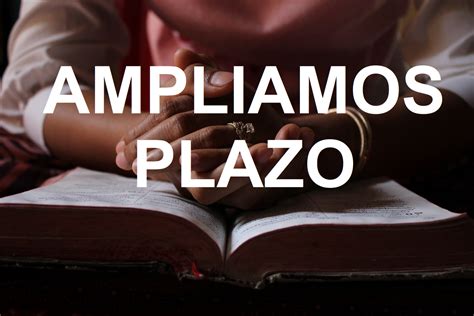 Ampliamos El Plazo De Presentación De Candidaturas Para Nuestros
