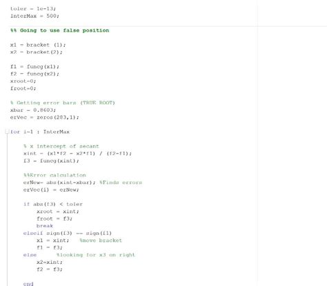 Solved In Homework 2 We Used The Bisection False Position