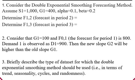 Solved 1 Consider The Double Exponential Smoothing