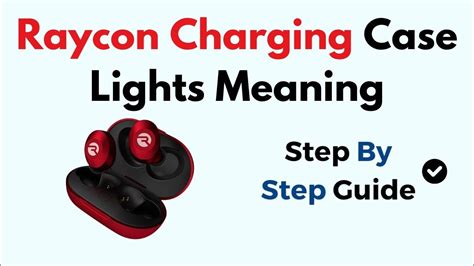 Raycon Charging Case Lights Meaning Youtube
