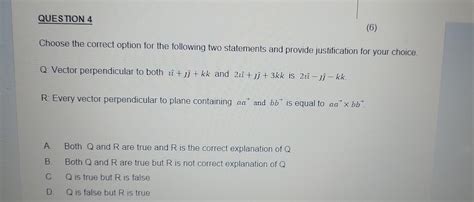 Solved Choose The Correct Option For The Following Two Chegg