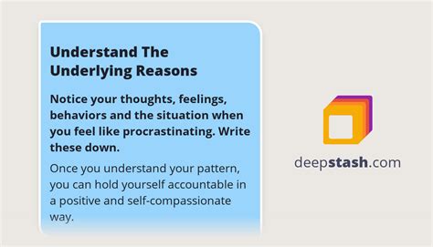 Understand The Underlying Reasons Deepstash