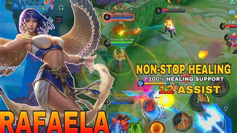 RAFAELA NON STOP HEALING 100 Healing Support Mlbb Rafaela Gameplay