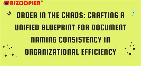 “order In The Chaos Crafting A Unified Blueprint For Document Naming