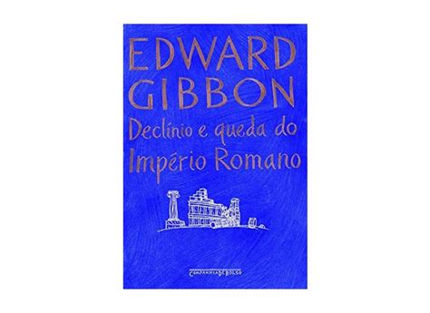 Declínio e Queda do Império Romano Ed De Bolso Gibbon Edward o Melhor