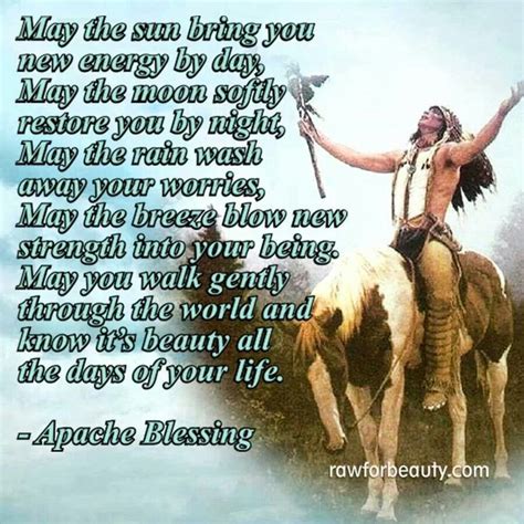 Apache Blessings Native American Quotes Native American Wisdom