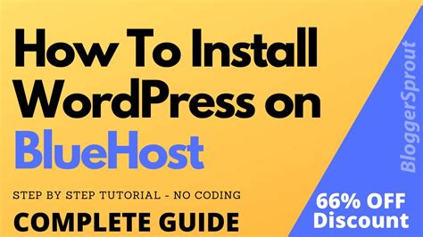 How To Install Wordpress On Bluehost In 5 Minutes Step By Step Guide