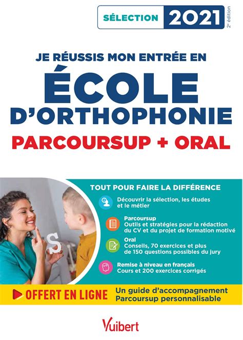 Buy Je réussis mon entrée en école d Orthophonie Parcoursup et oral