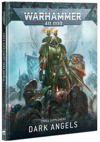 Codex Supplement Dark Angels 10th Edition Warhammer 40k Lexicanum