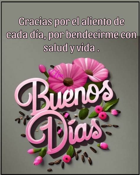 Pin de ANA FONCK en BUENOS DÍAS Y NOCHES Hola buenos dias frases