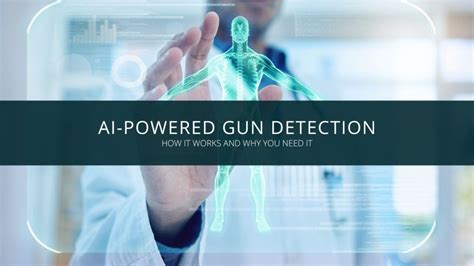 AI Powered Gun Detection How It Works And Why You Need It Tech Collective